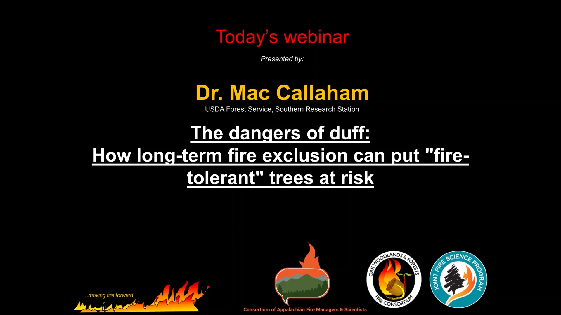 Webinar: The dangers of duff: How long-term fire exclusion can put ...