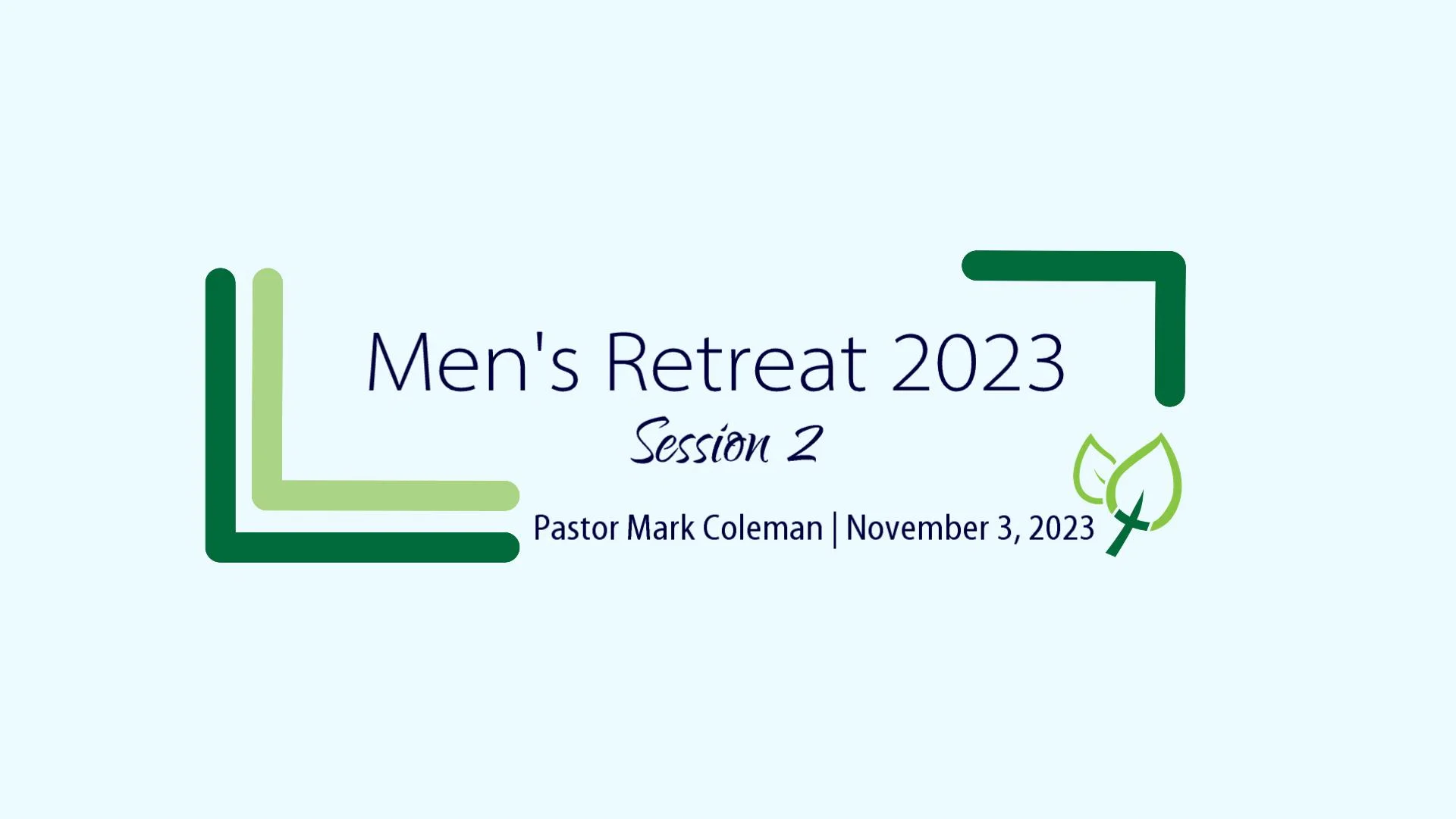 Men's Retreat 2023 - Session 2 on Vimeo