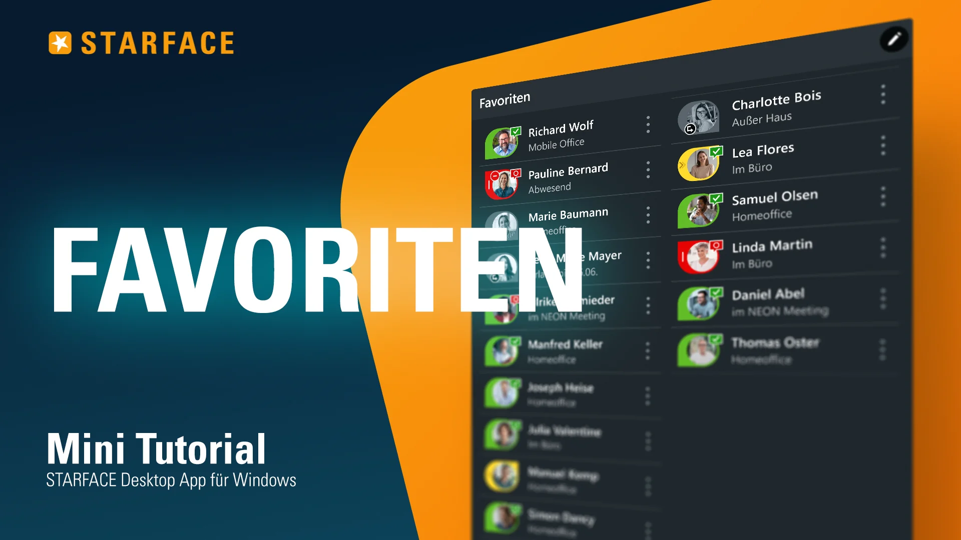 Favoriten hinzufügen und bearbeiten - STARFACE Windows App für STARFACE 8 - Tutorial