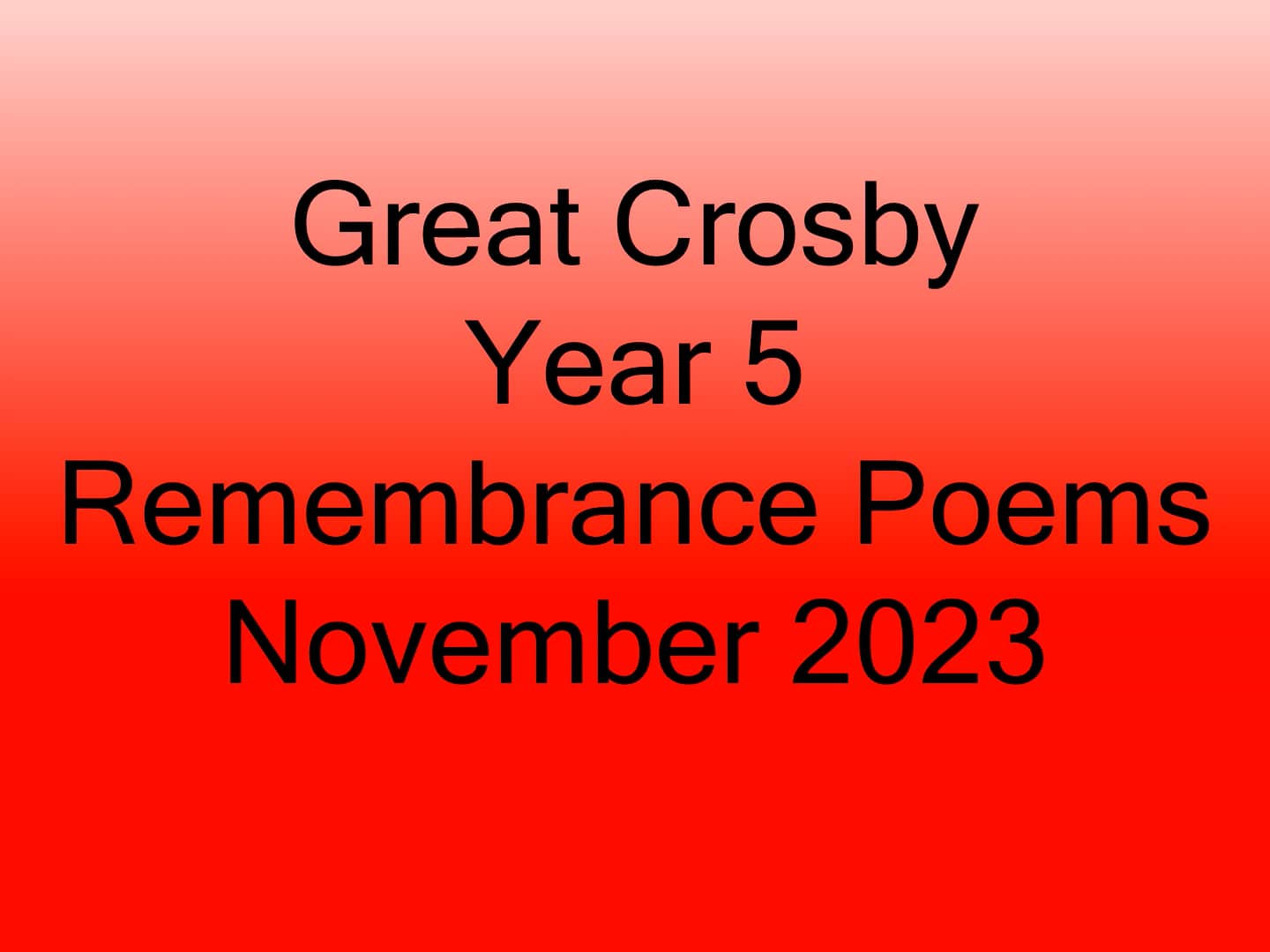 Y5 Remembrance Poems 2023 on Vimeo