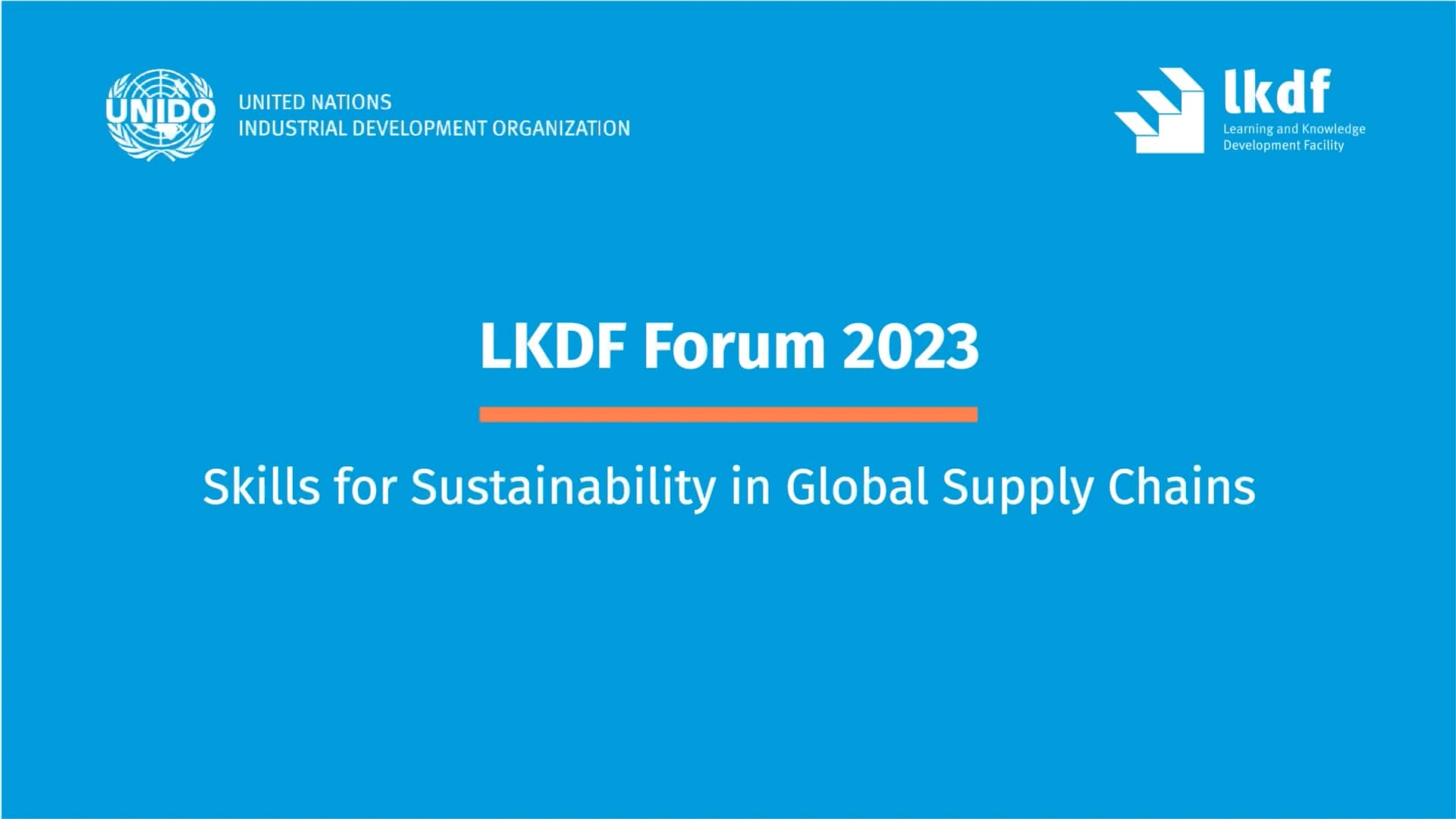 UNIDO LKDF (learning and knowledge development facility) Forum 2023 ...