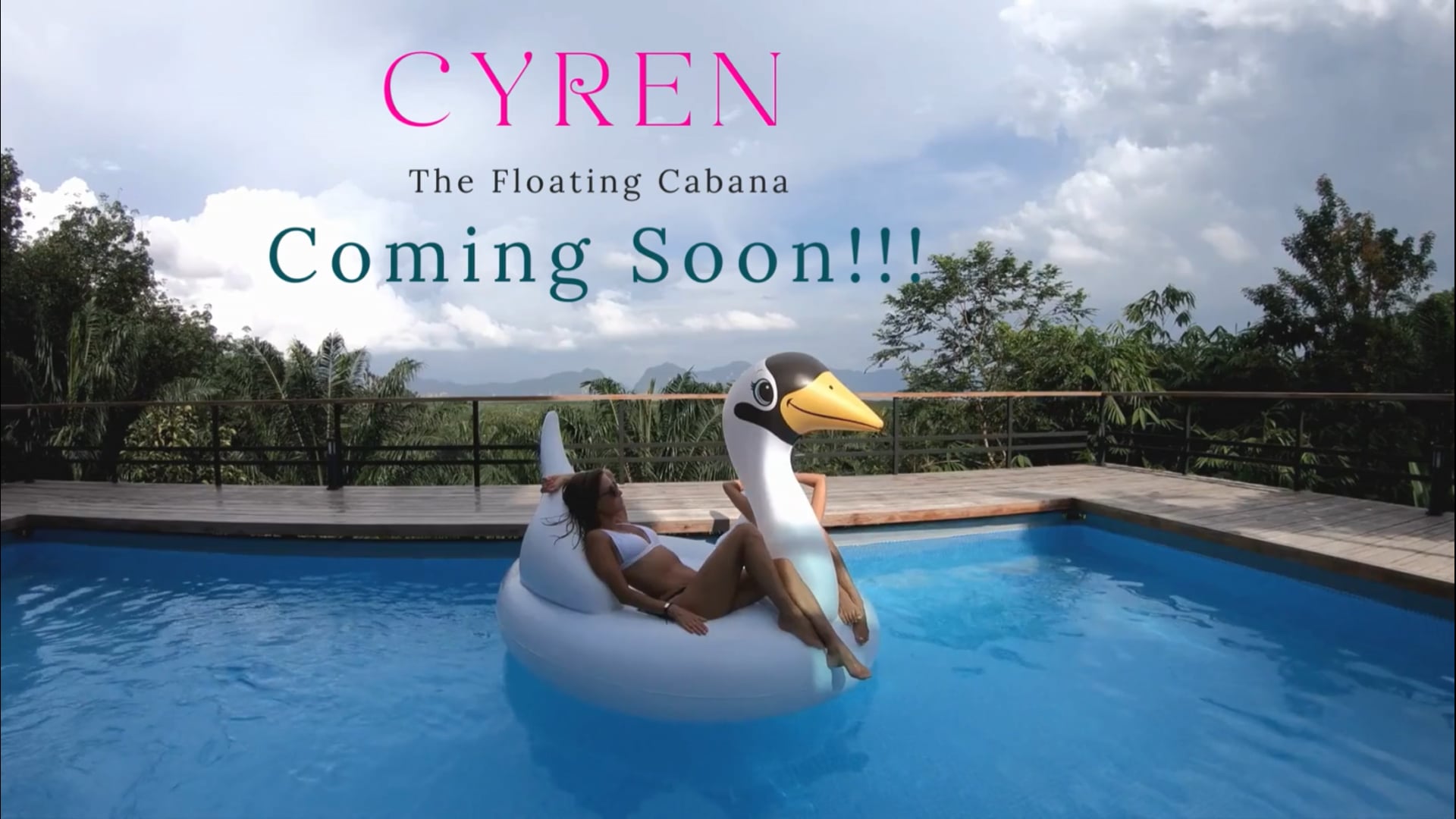 Cyren, The Floating Cabana