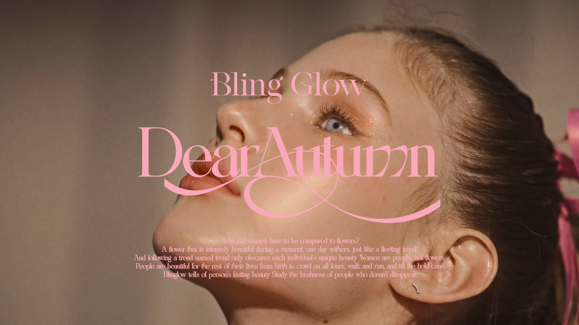 Bling Glow - Dear.Autumn main film