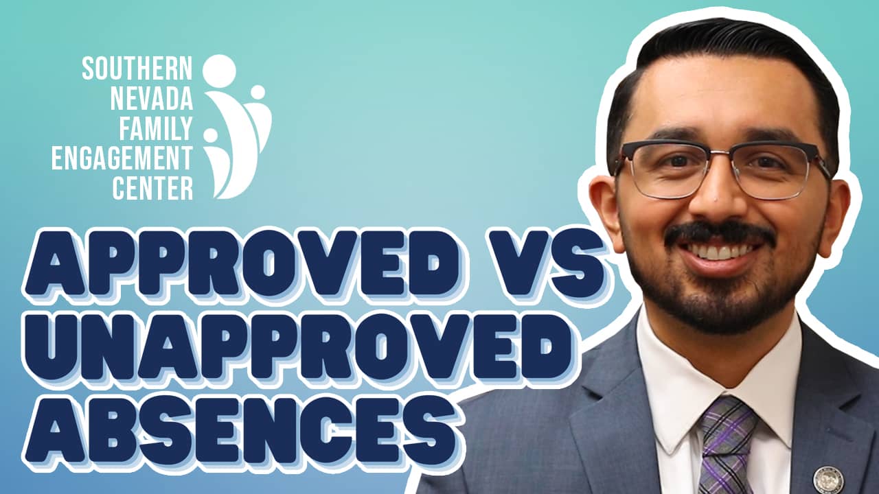 Approved vs Unapproved Absences - Southern Nevada Family Engagement ...