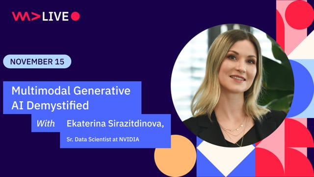 Ekaterina Sirazitdinova - Multimodal Generative AI Demystified Ekaterina Sirazitdinova - Multimodal Generative AI Demystified