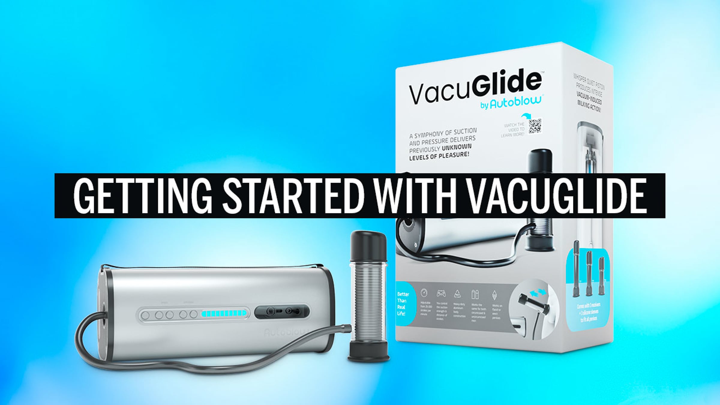 Getting Started With VacuGlide
