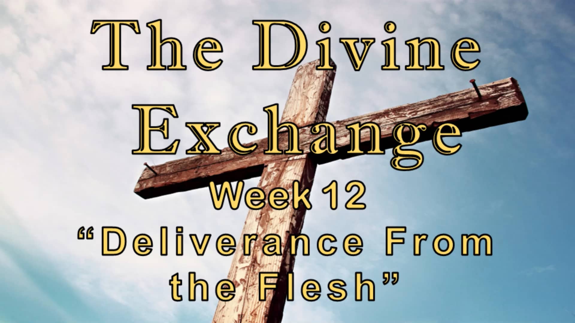 The Divine Exchange Week 12 on Vimeo