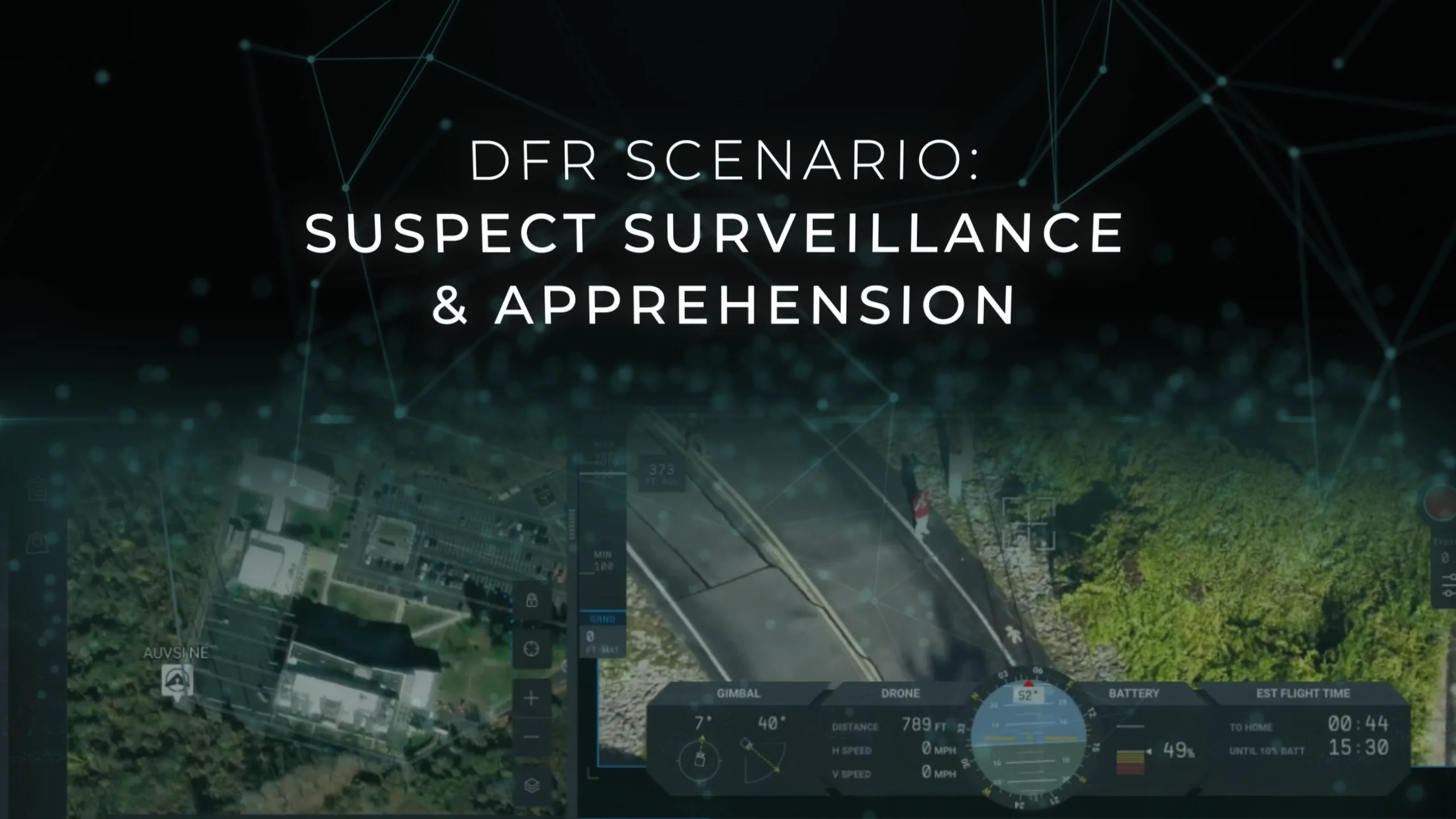 DFR Scenario - Suspect Surveillance and Apprehension on Vimeo