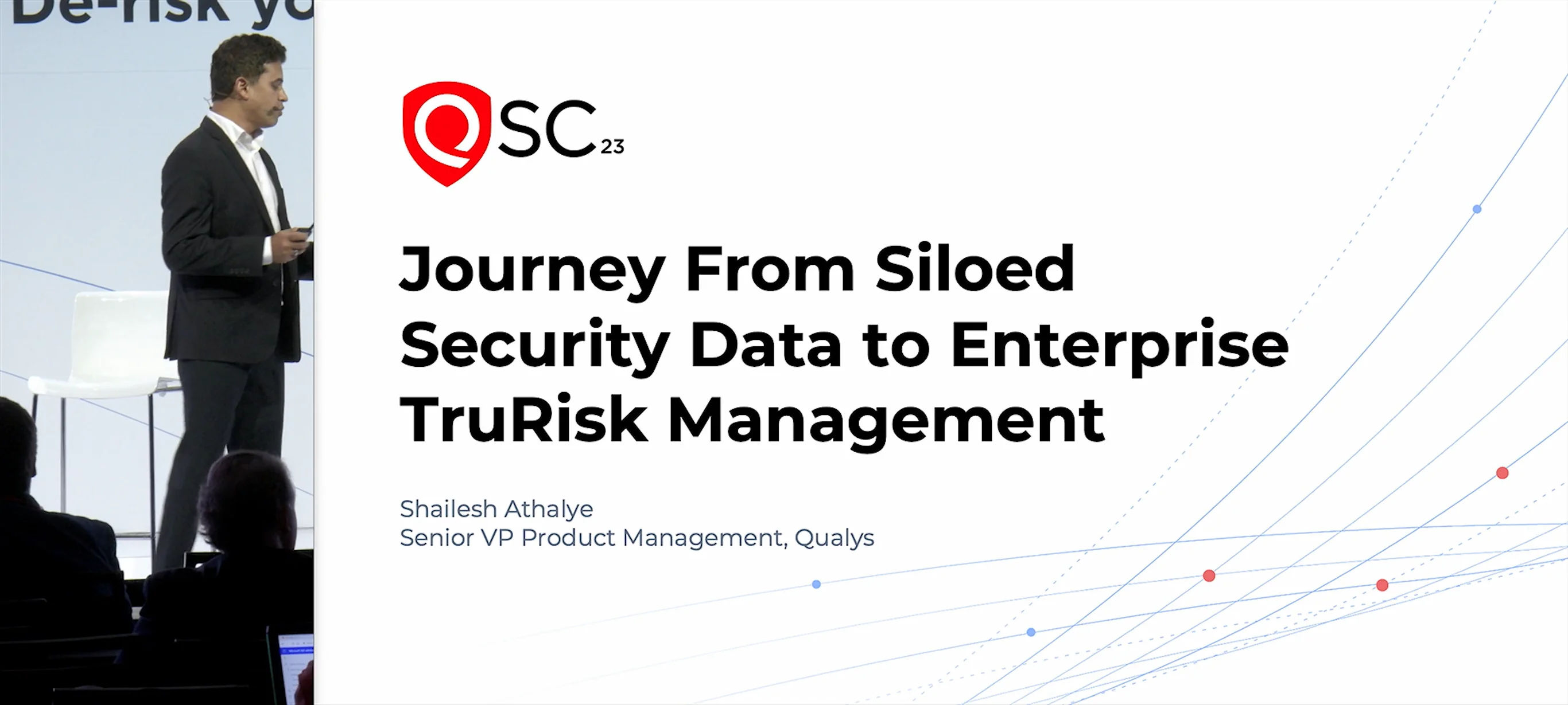 QSC23 - Journey From Siloed Security Data to Enterprise TruRisk ...