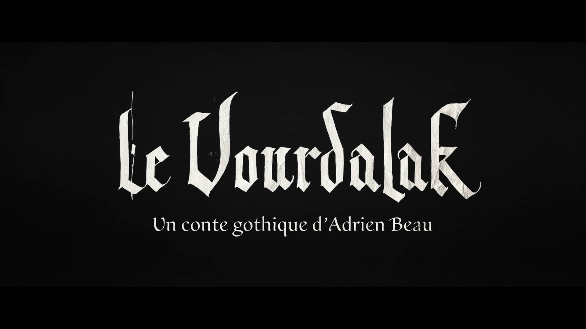 LE VOURDALAK - Bande annonce on Vimeo