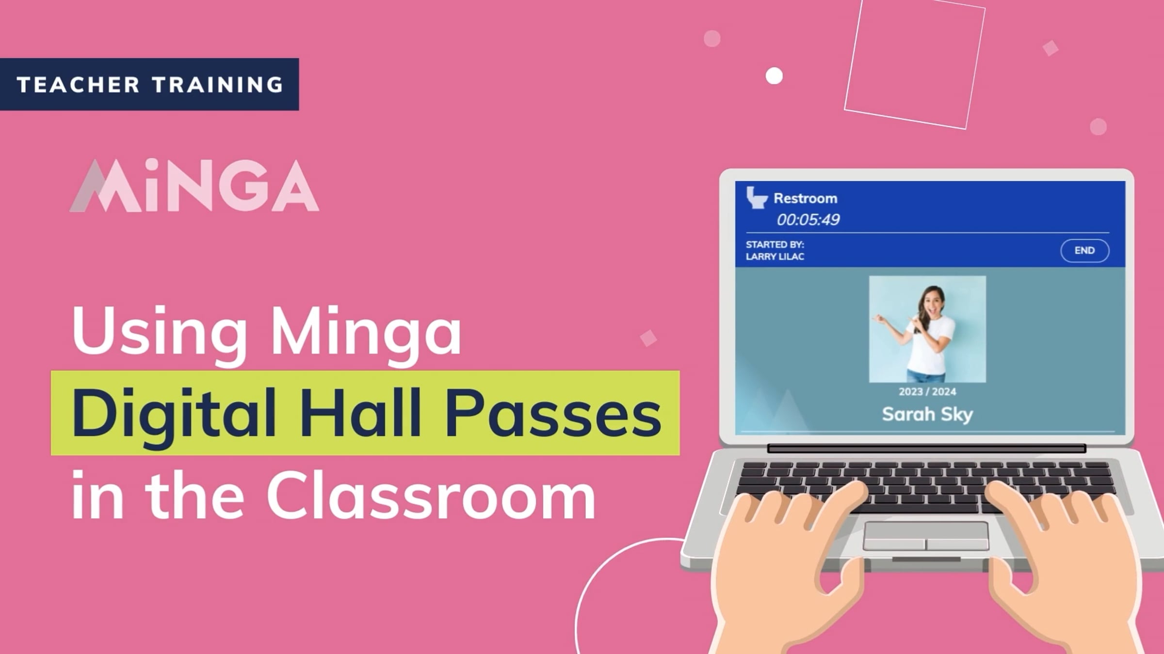 Minga Training | Using Minga Digital Hall Passes