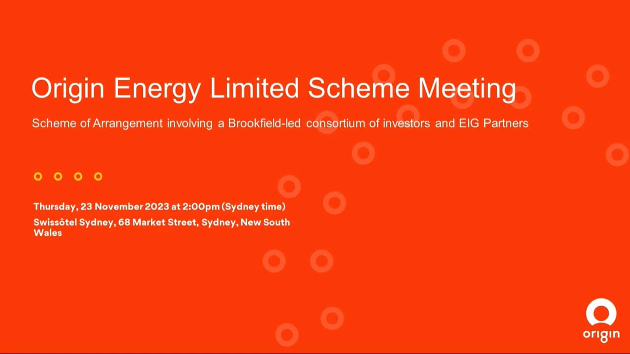 Origin Energy Limited Scheme Meeting 2023 on Vimeo