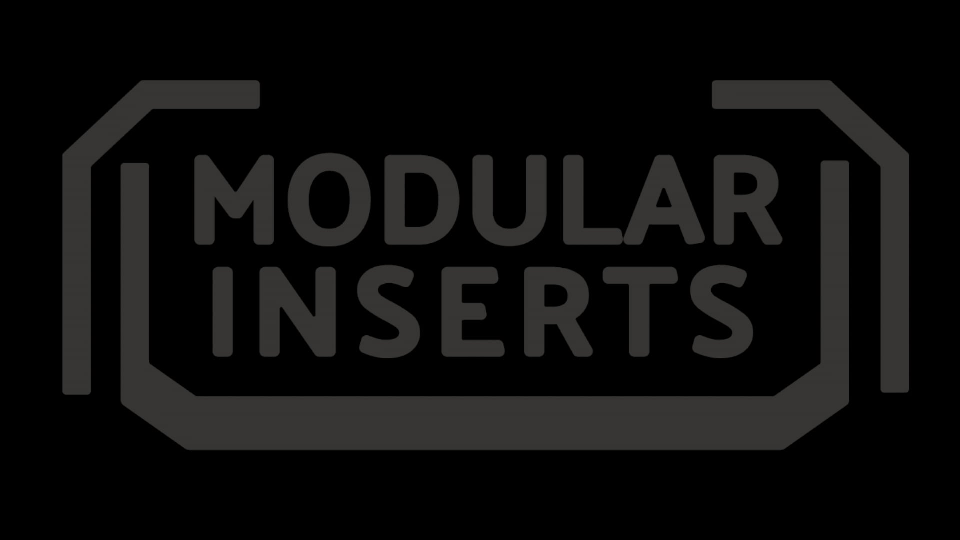 Modular Inserts