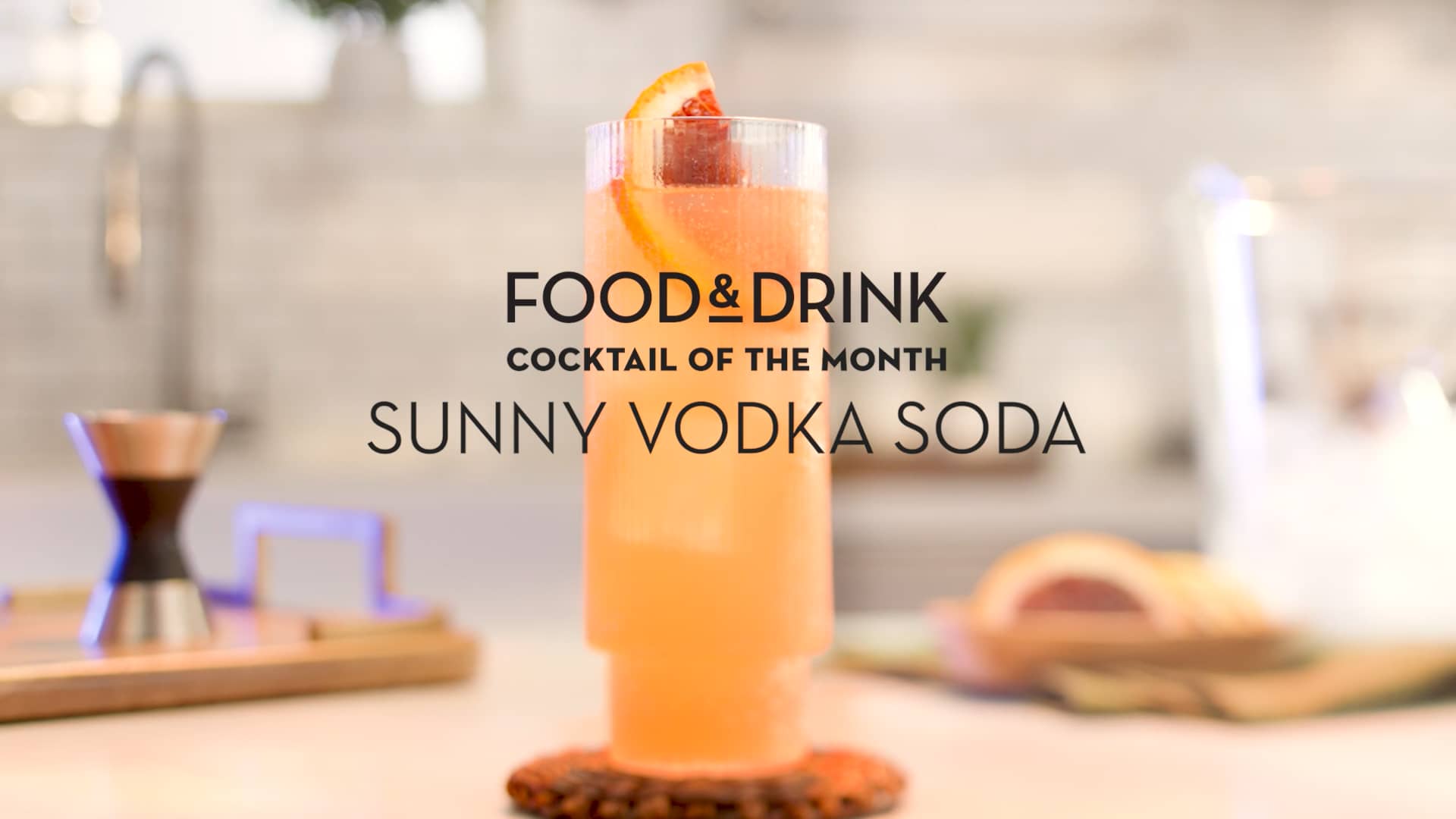 Cocktail of the Month | Sunny Vodka Soda on Vimeo