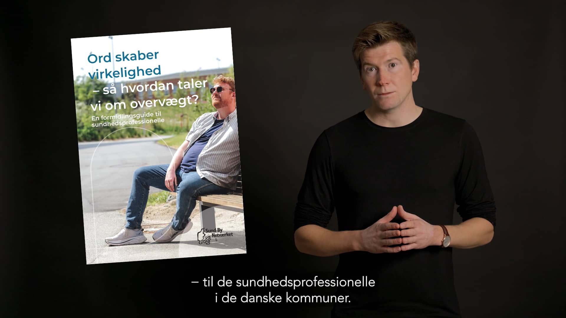 Ord skaber virkelighed - så hvordan taler vi om overvægt? on Vimeo