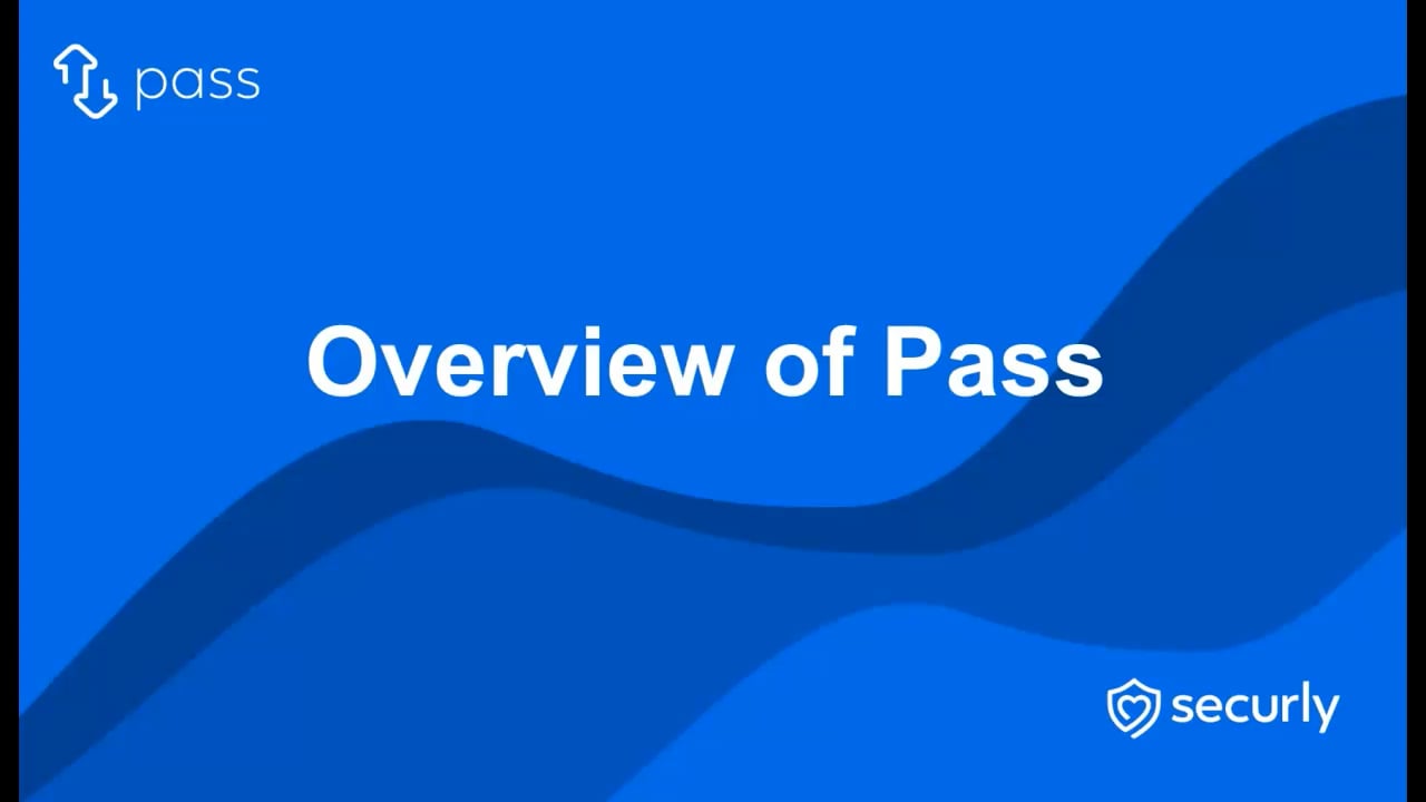 Pass - Overview of Pass (Students)