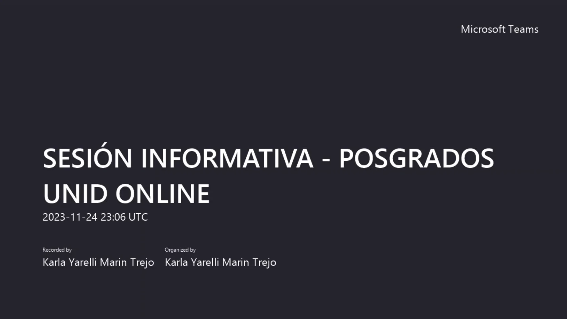 SESIÓN INFORMATIVA - POSGRADOS UNID ONLINE-20231124_170633-Grabación de ...