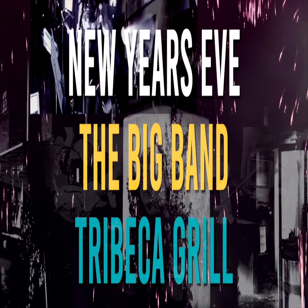 NYE Tribeca Grill