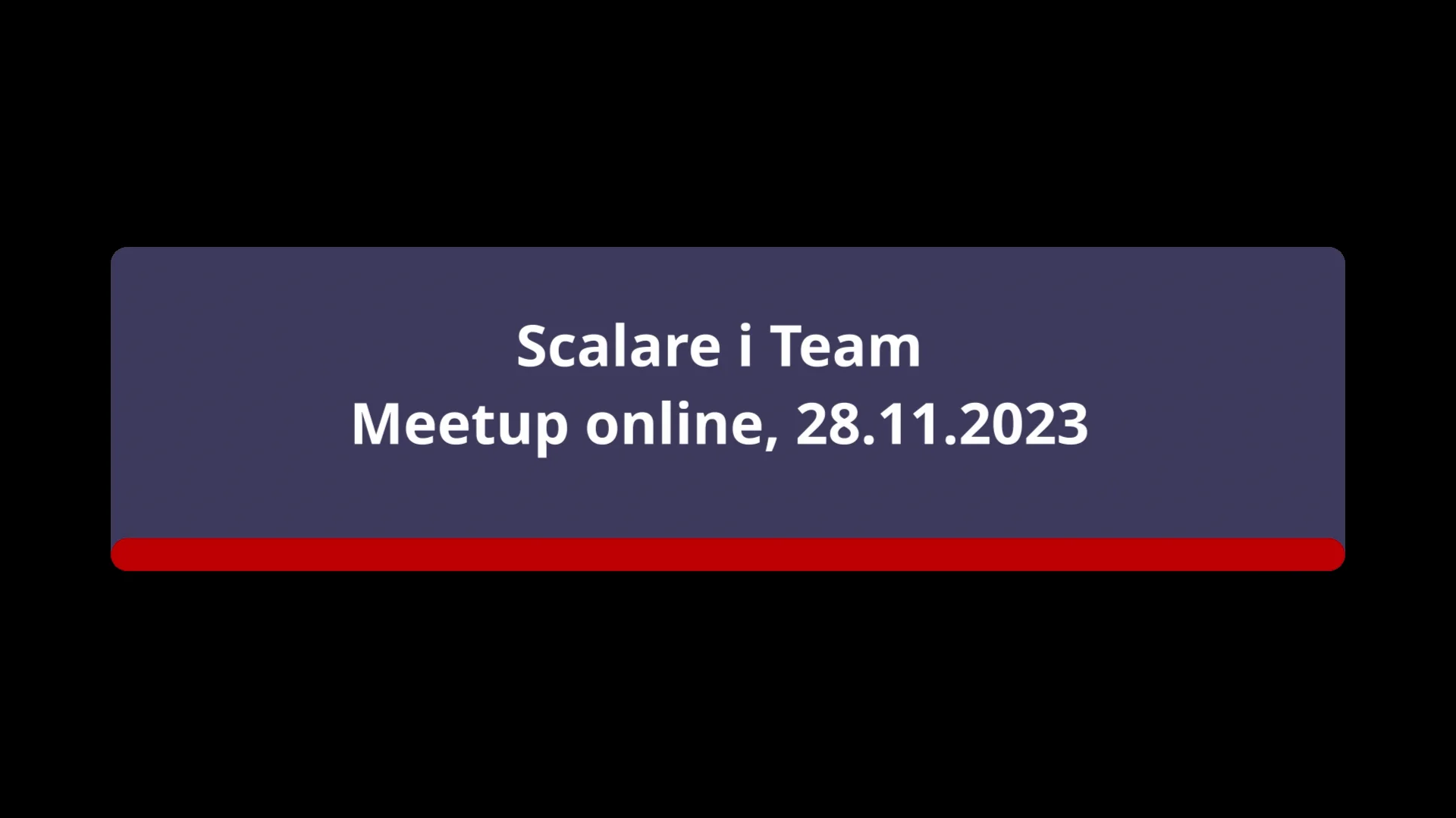 2023.11.28 Meetup - Scalare i Team on Vimeo