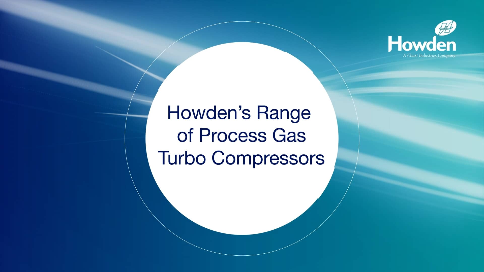 Howden's Range of Process Gas Turbo Compressors on Vimeo