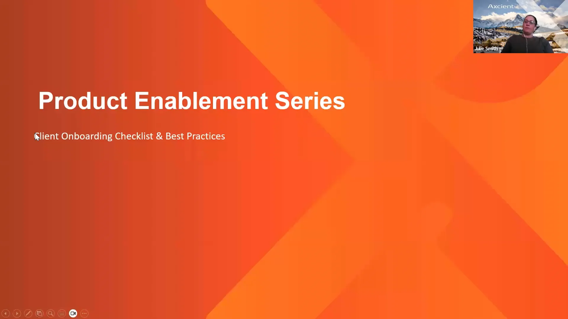 2023-11-29 Product Enablement Series - Client Onboarding Checklist and Best Practices on Vimeo