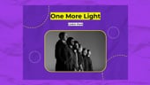One More Light - Linkin Park - LETRAS.MUS.BR