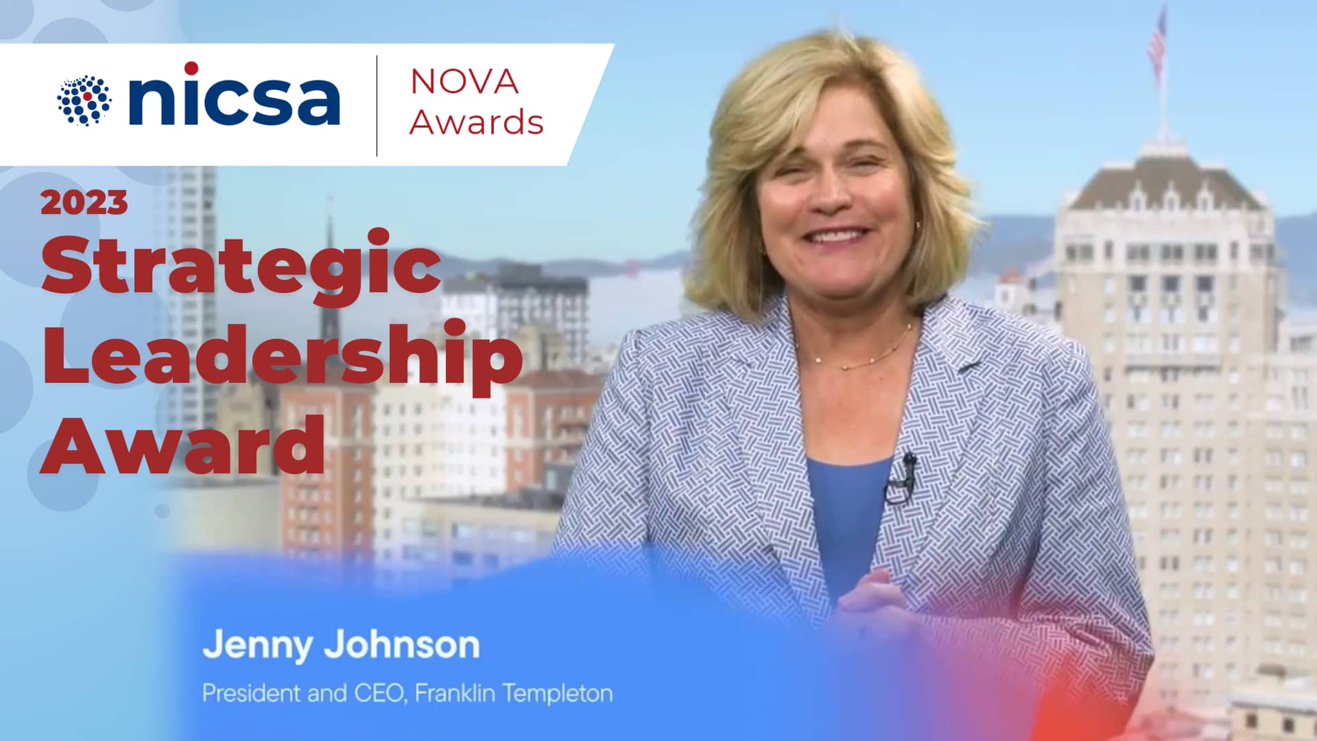 Jenny Johnson, President & CEO of Franklin Templeton | Nicsa Strategic Leadership Award ...