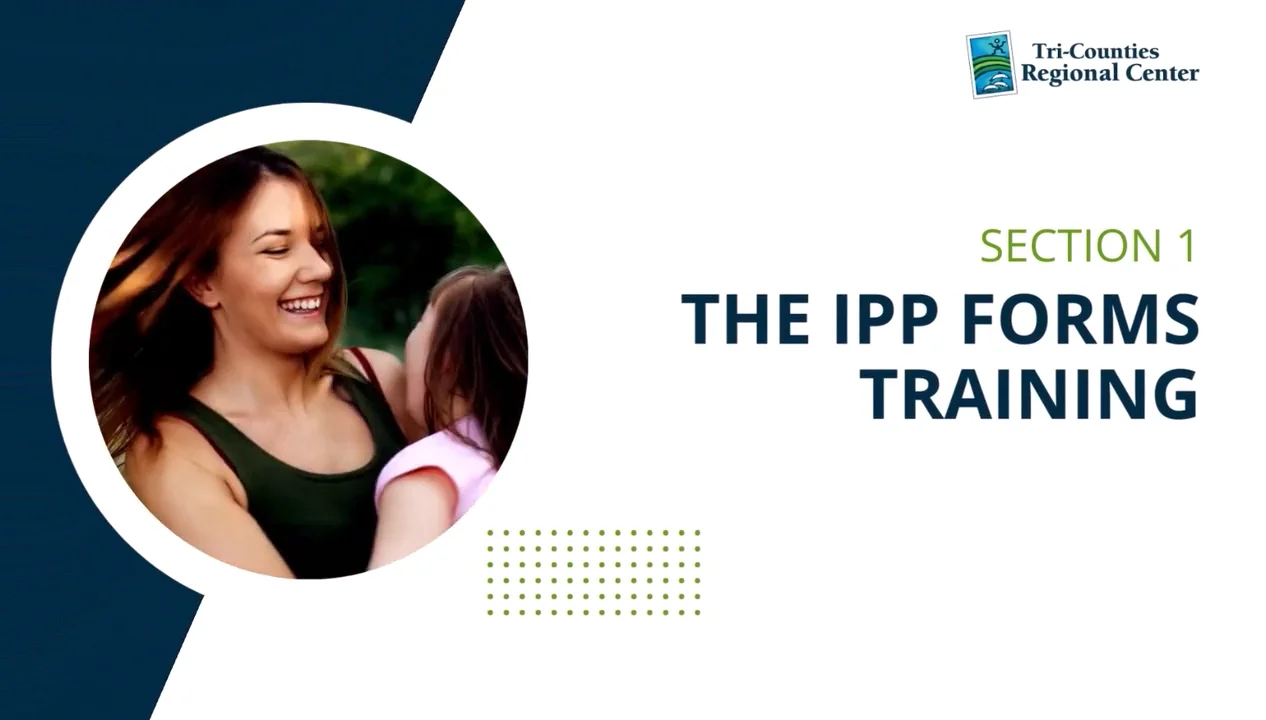 Section 1 - IPP Forms Training