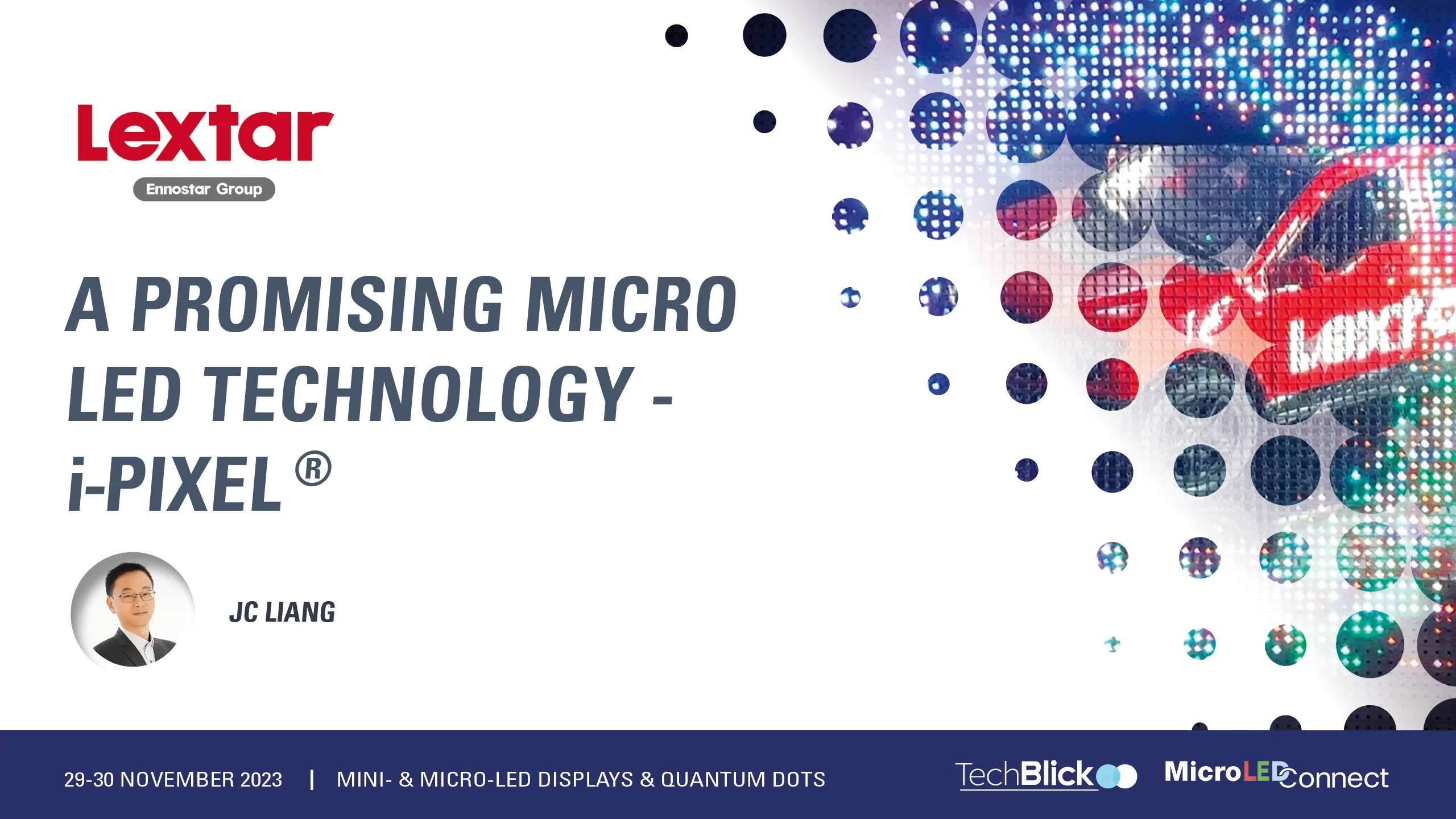 Lextar | A Promising Micro LED Technology - iPixel ® | Nov 2023 | 5 min ...