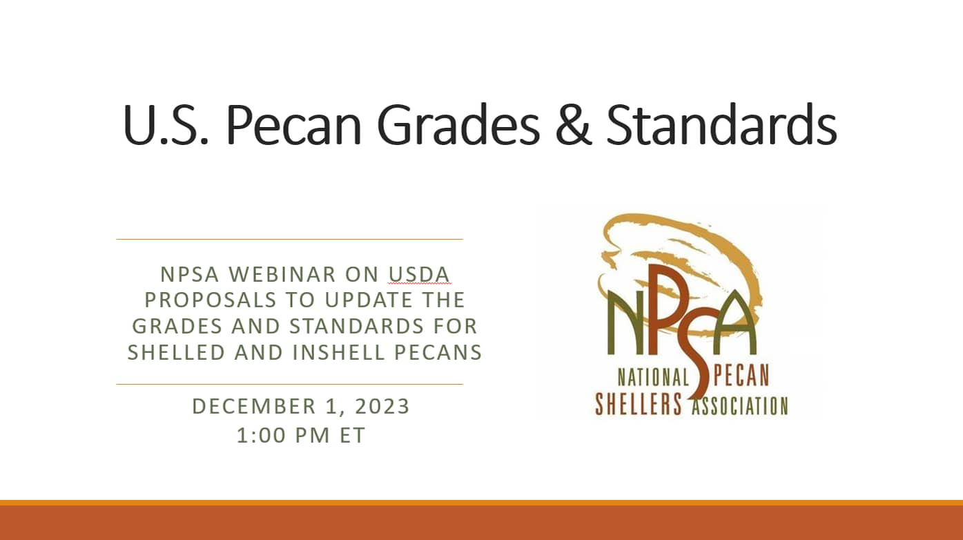 NPSA Webinar on USDA Proposed Rule on Pecan Grades and Standards on Vimeo