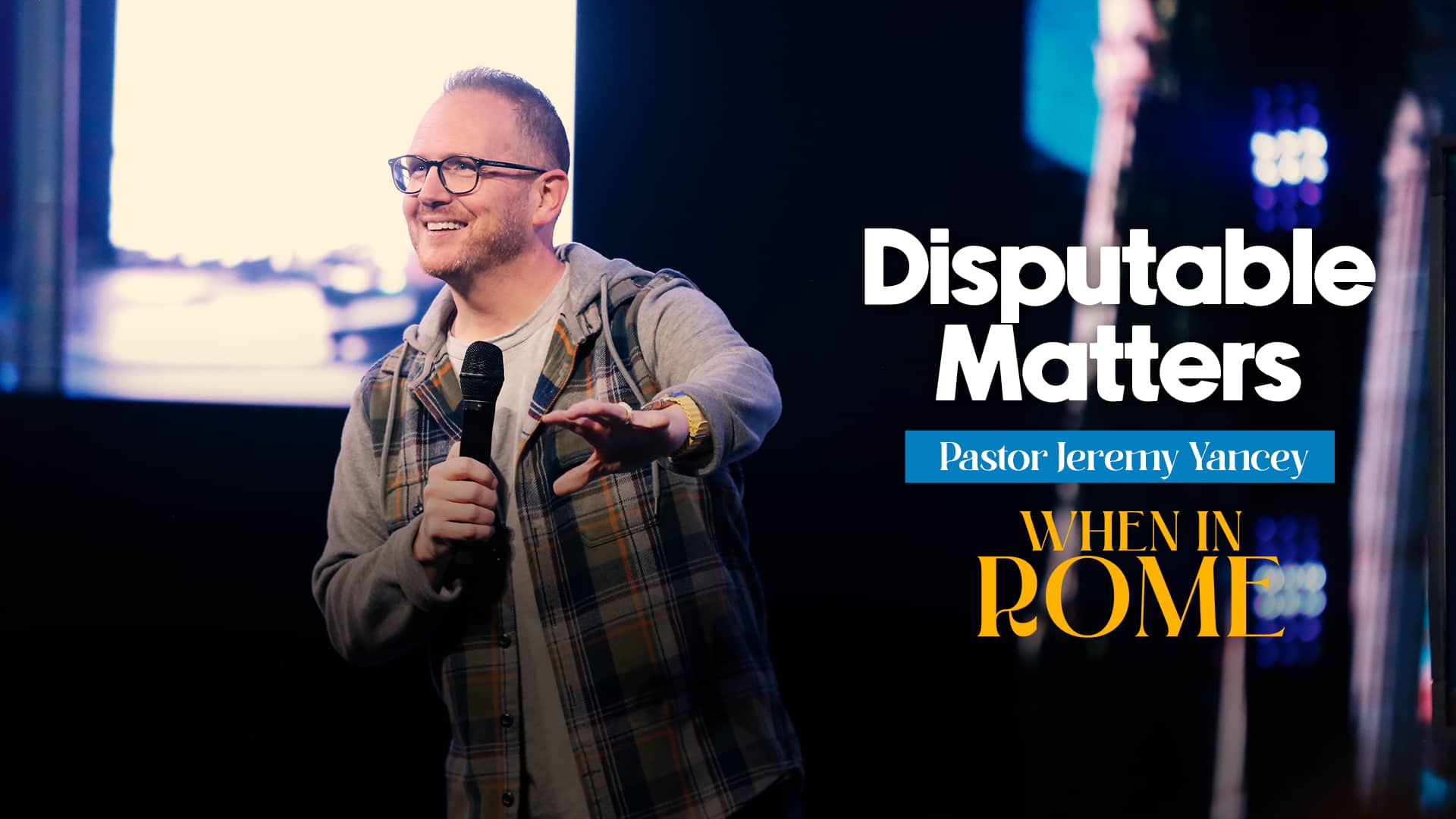 18. Disputable Matters | Pastor Jeremy Yancey on Vimeo