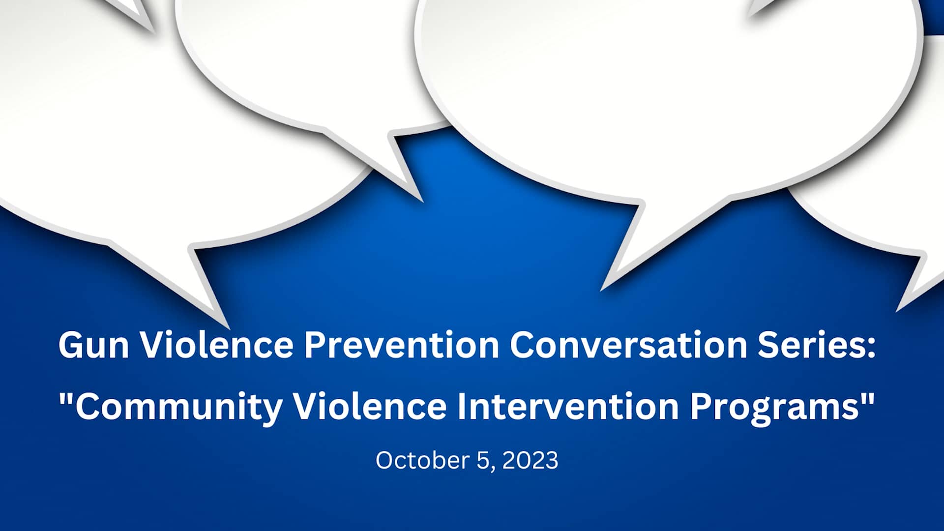 GVP Conversation Series - Community Violence Intervention Programs (Oct ...