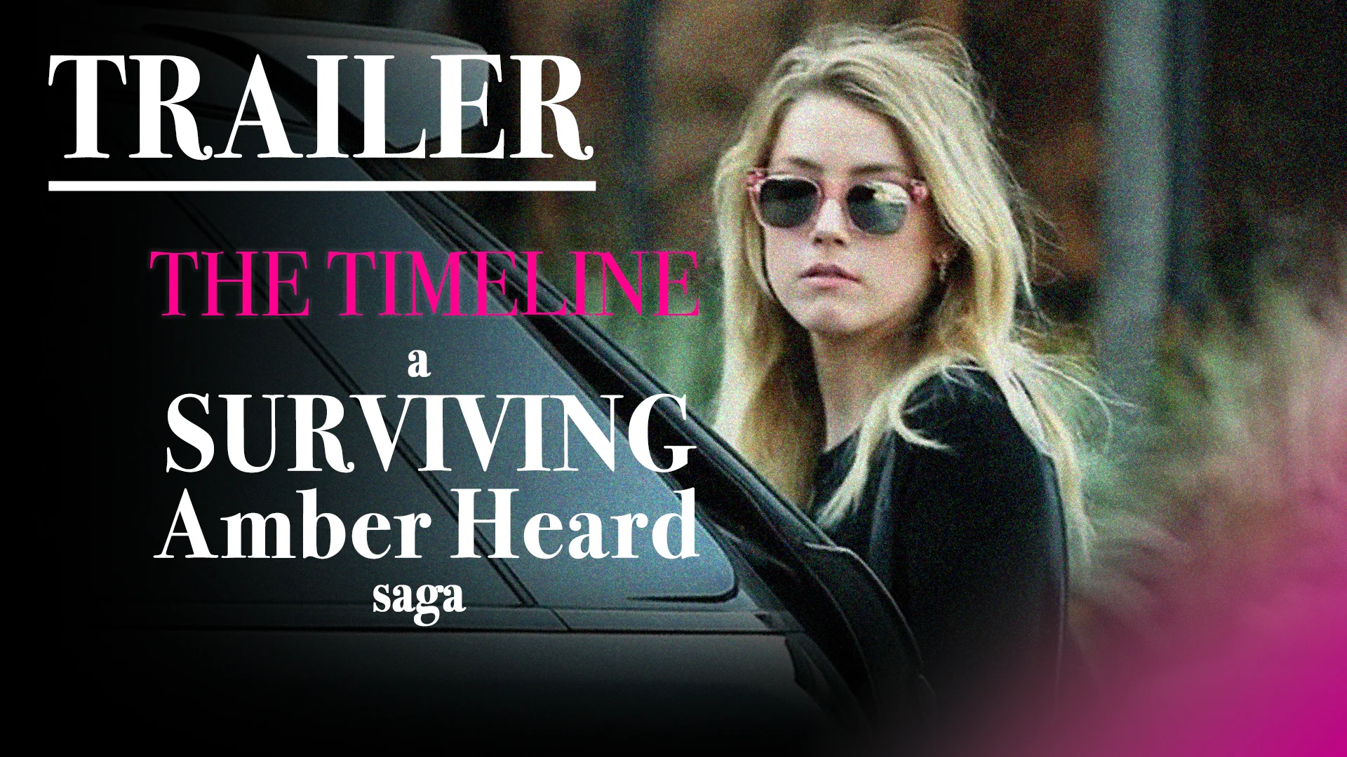 Watch The Timeline: A Surviving Amber Heard Saga Online | Vimeo On ...