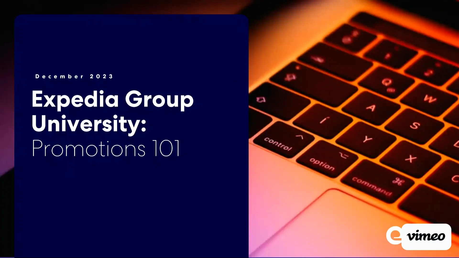 Expedia Group University: Promotions 101 on Vimeo