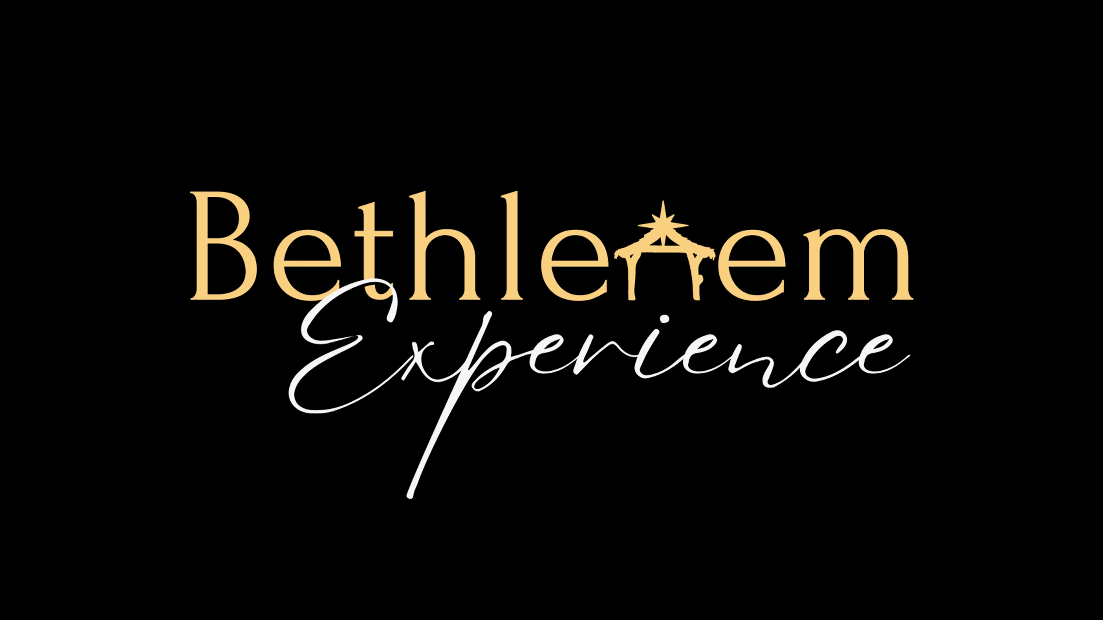 Bethlehem Experience