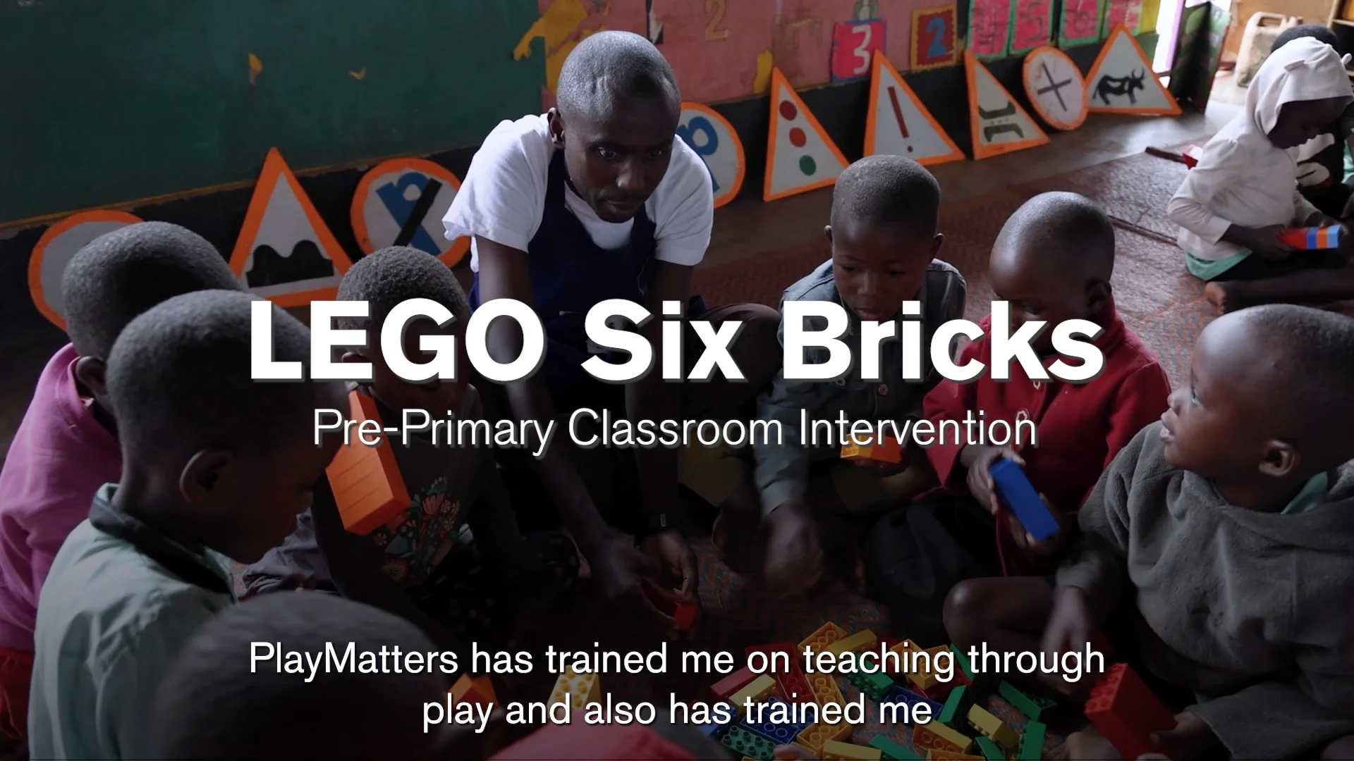 Six Bricks_Pre-Primary Classroom Intervention