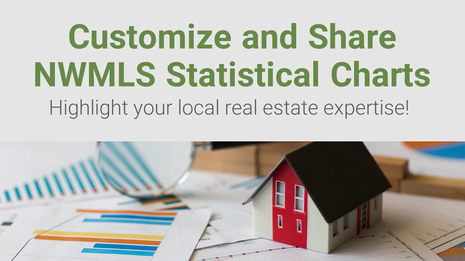 Customize & Share NWMLS Statistical Charts