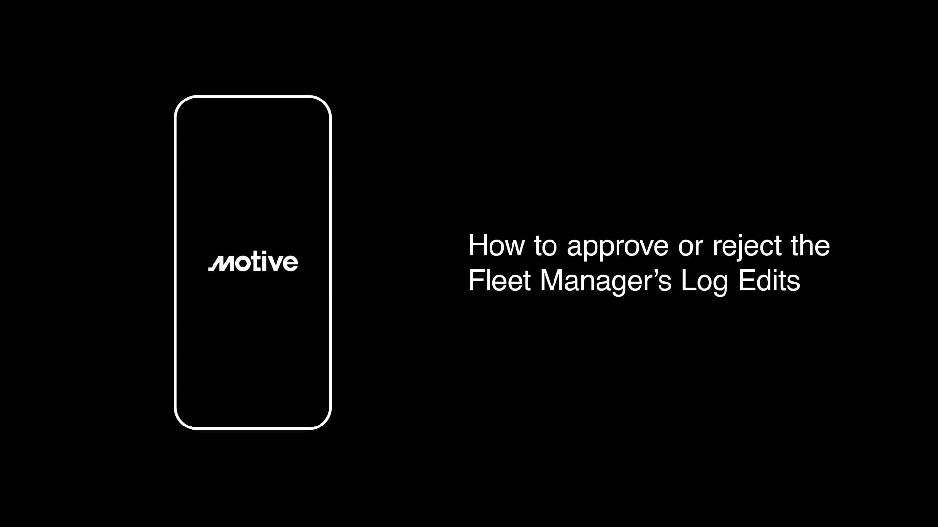 How to approve or reject the Fleet Manager’s Log Edits | Videos ...