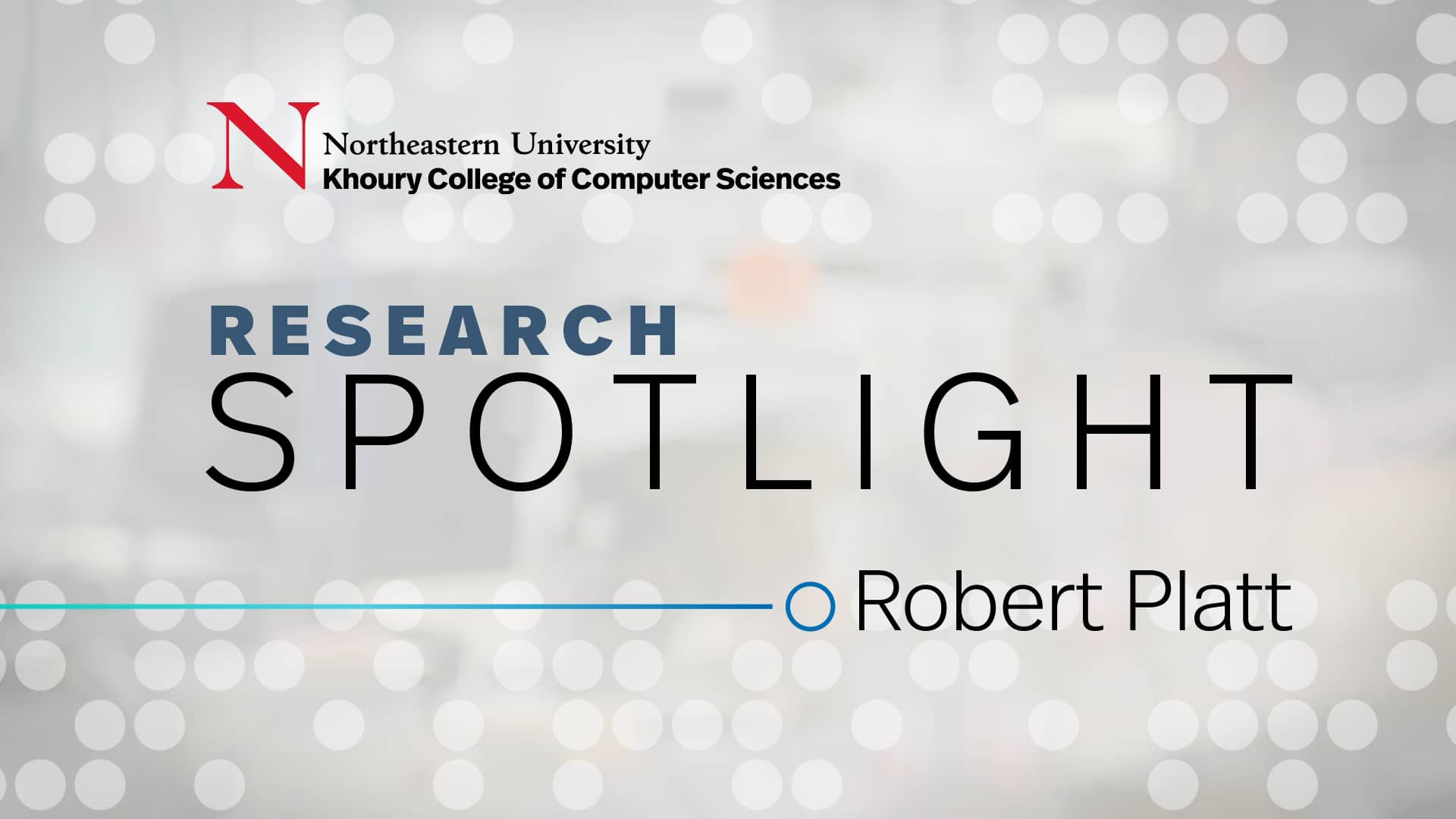 NU Research Spotlight: Rob Platt on Vimeo