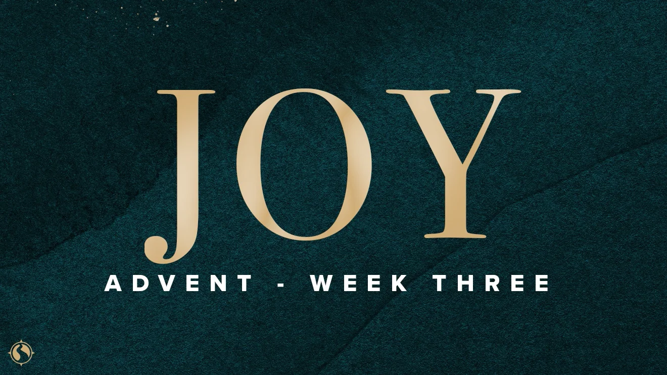 Advent Week 3: JOY on Vimeo
