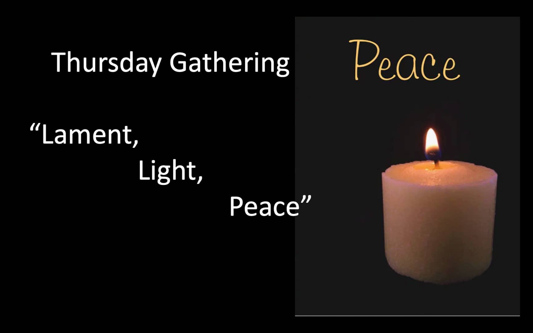Lament Light, and Peace - Gathering for 12 07 2023 on Vimeo