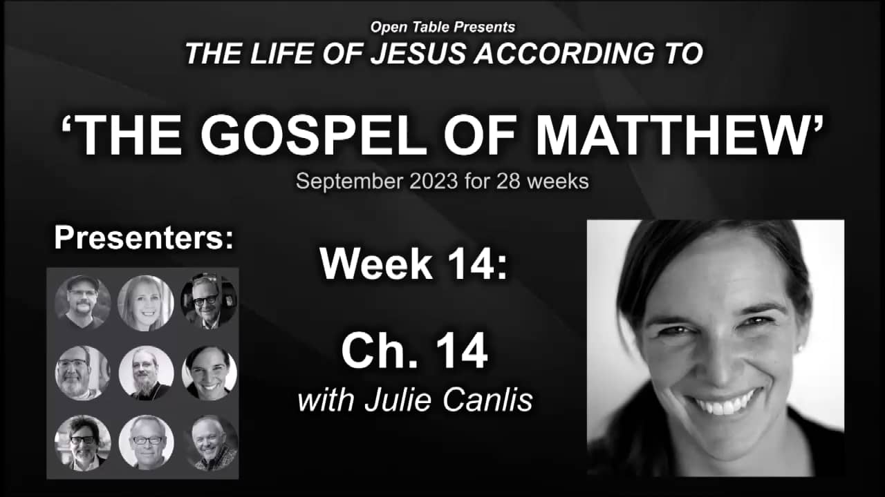 MATTHEW week 14 Julie Canlis Chapter 14 on Vimeo