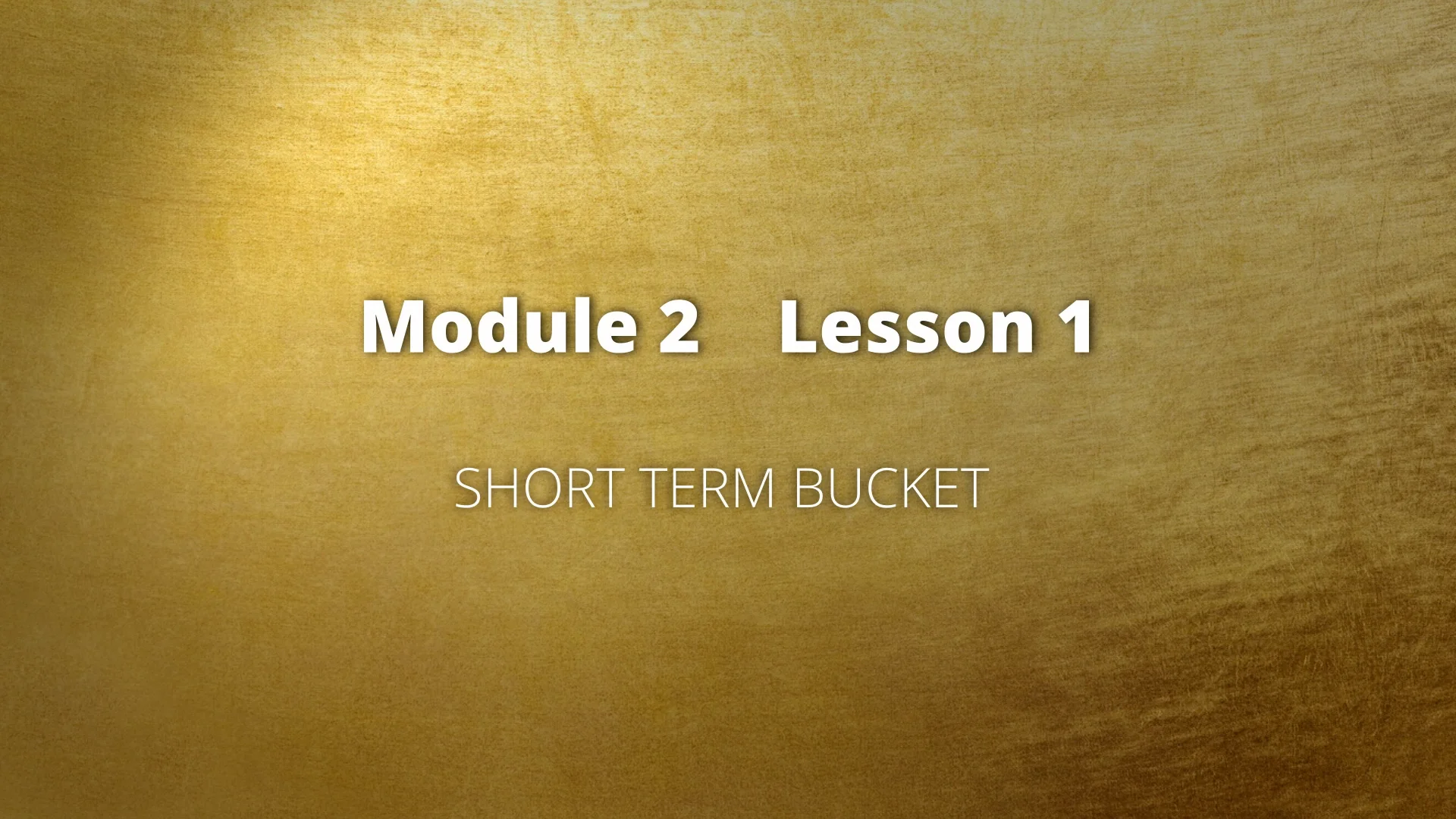 Robin Edgar -Wealth Unlimited Module 2 - Wealth Builders: Module 2, Lesson 1 on Vimeo