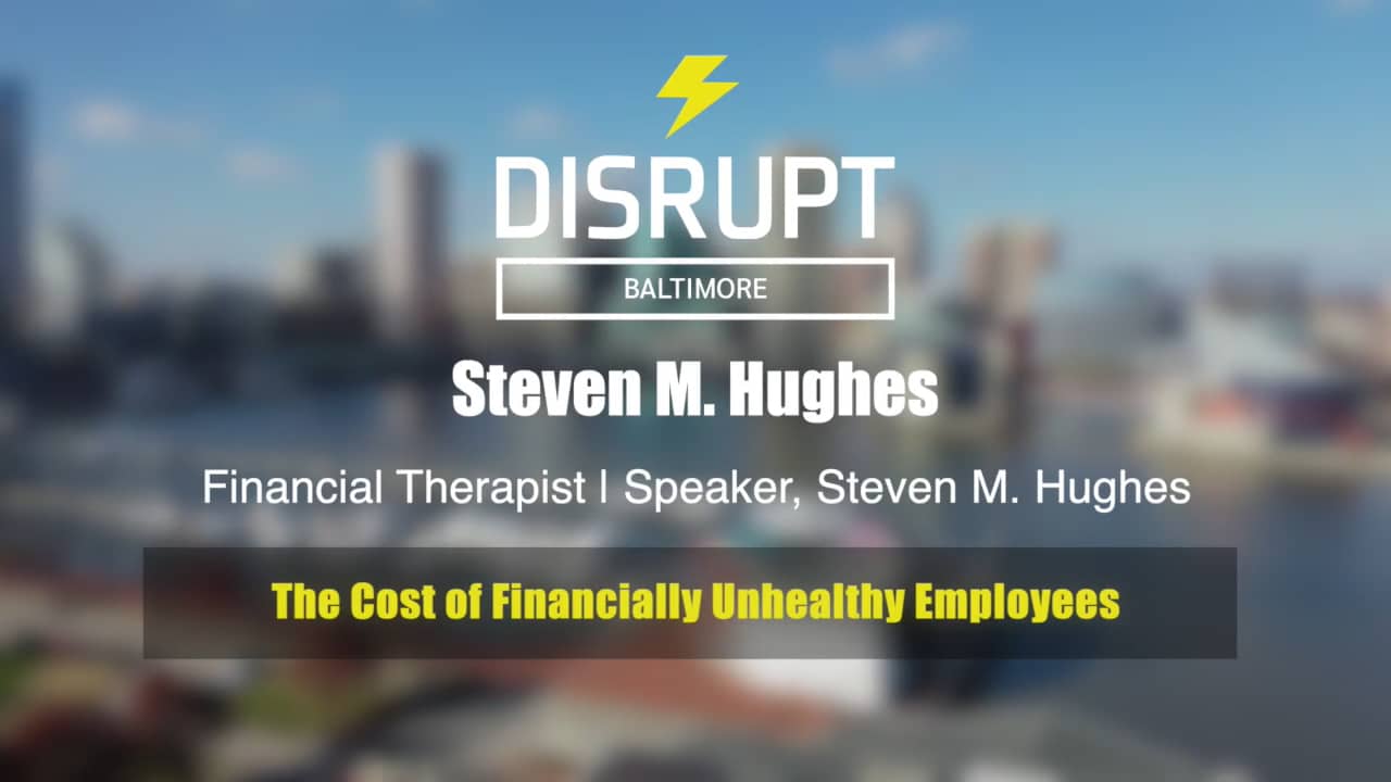 The Cost of Financially Unhealthy Employees | Steven Hughes | DisruptHR ...