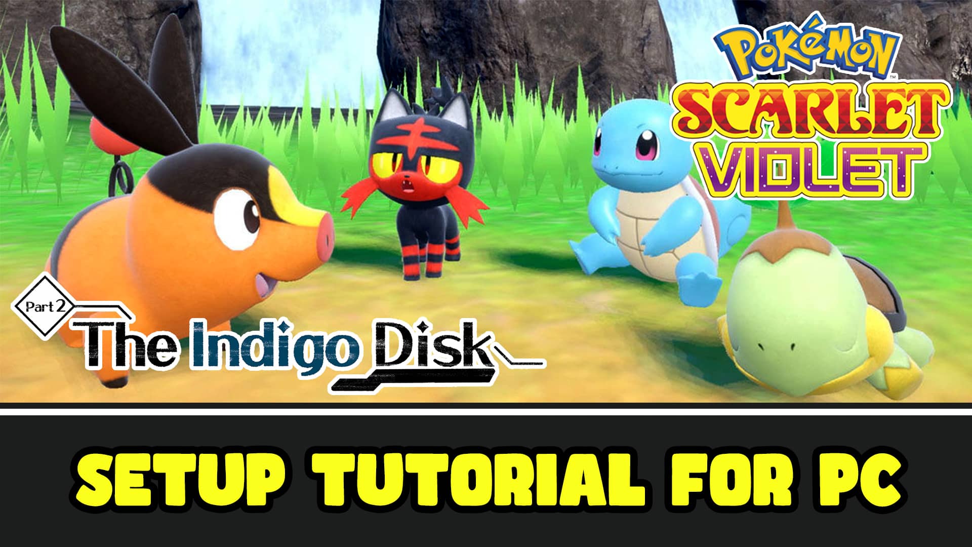 Setup The Indigo Disk DLC & Play Pokemon Scarlet & Violet on PC on Vimeo