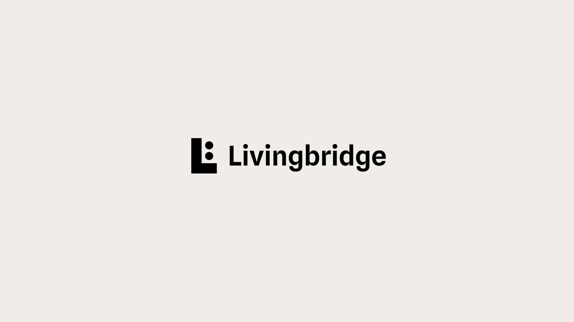 Livingbridge | Brand Launch on Vimeo