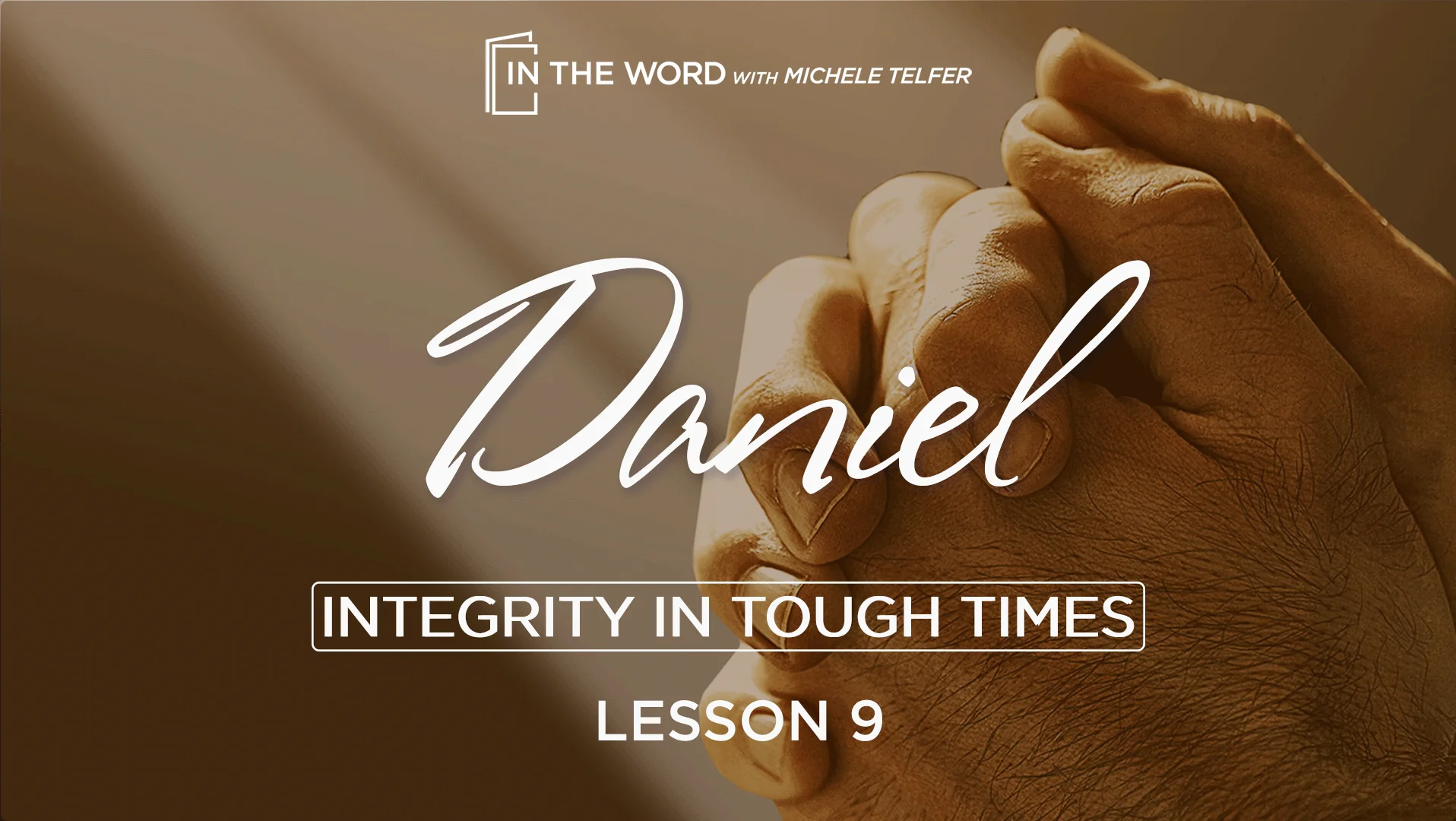Daniel - Integrity in Tough Times - Lesson 9 on Vimeo
