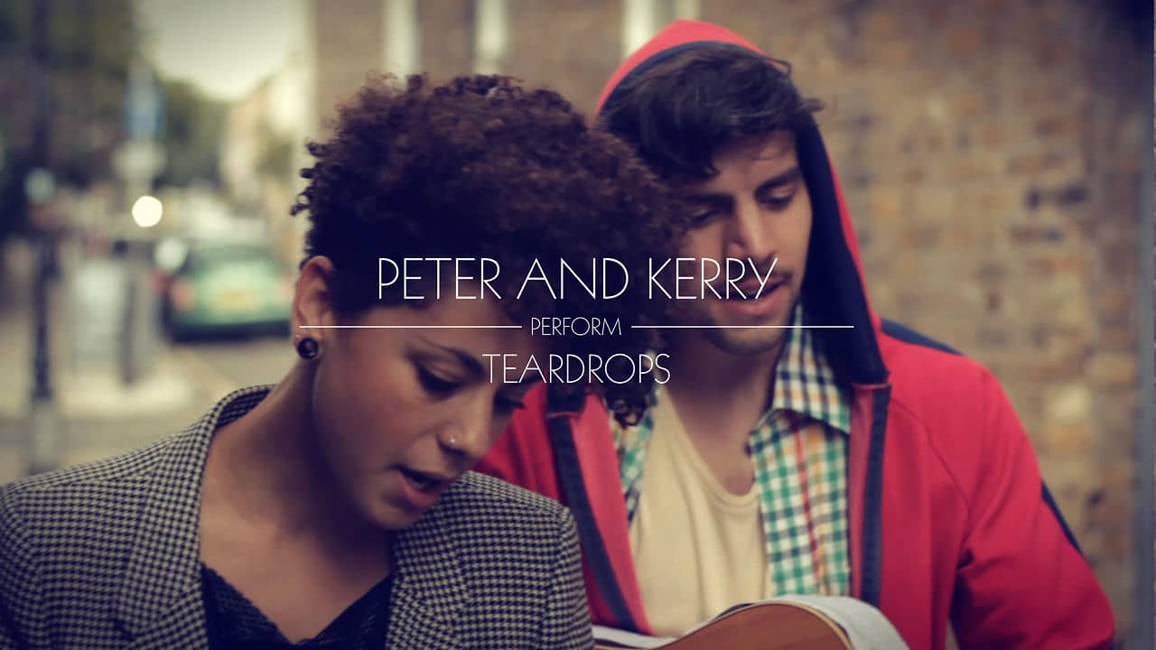 Peter and Kerry - Teardrops (live) on Vimeo