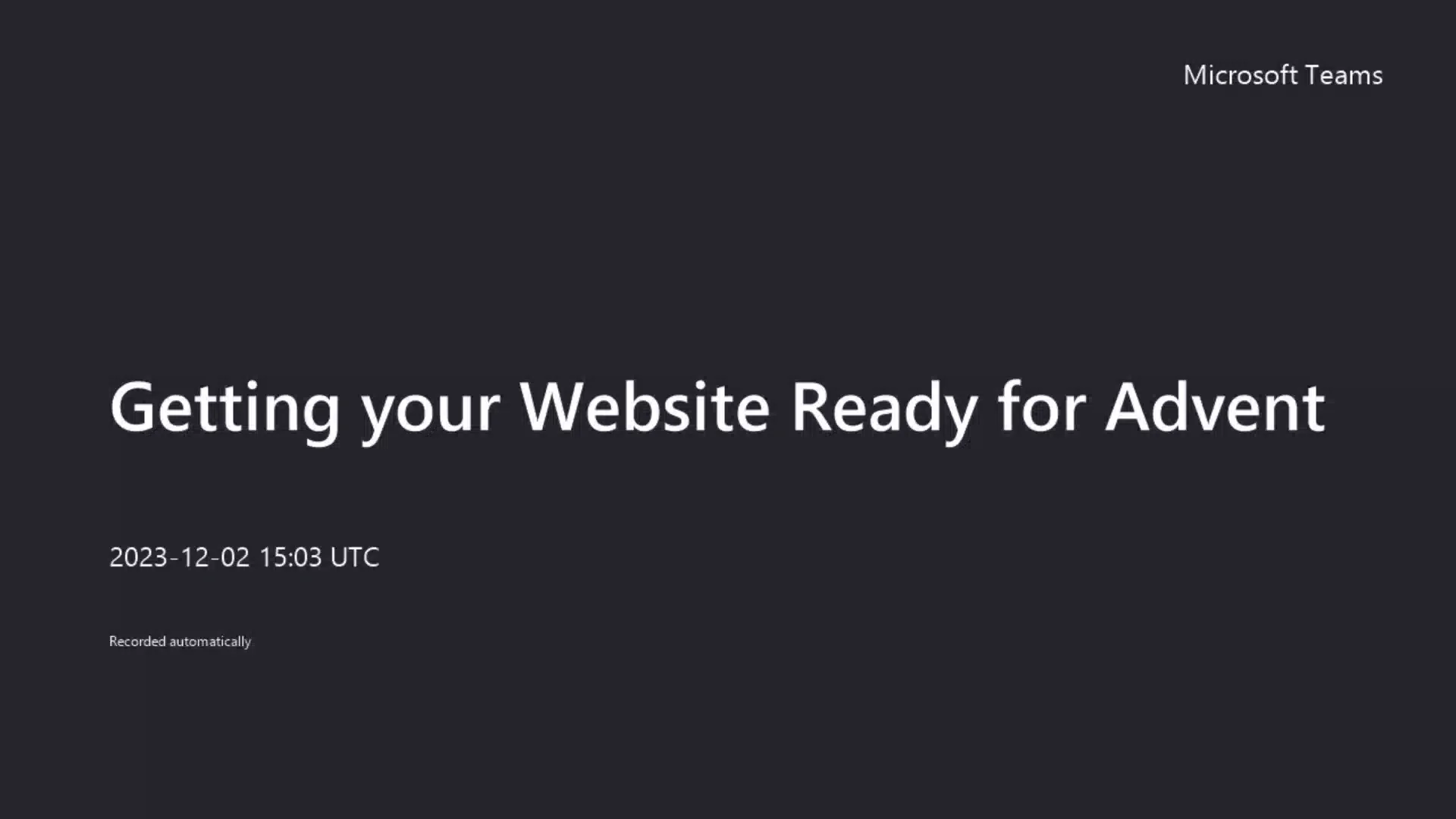 Getting your Website Ready for Advent-20231202_164753-Meeting Recording