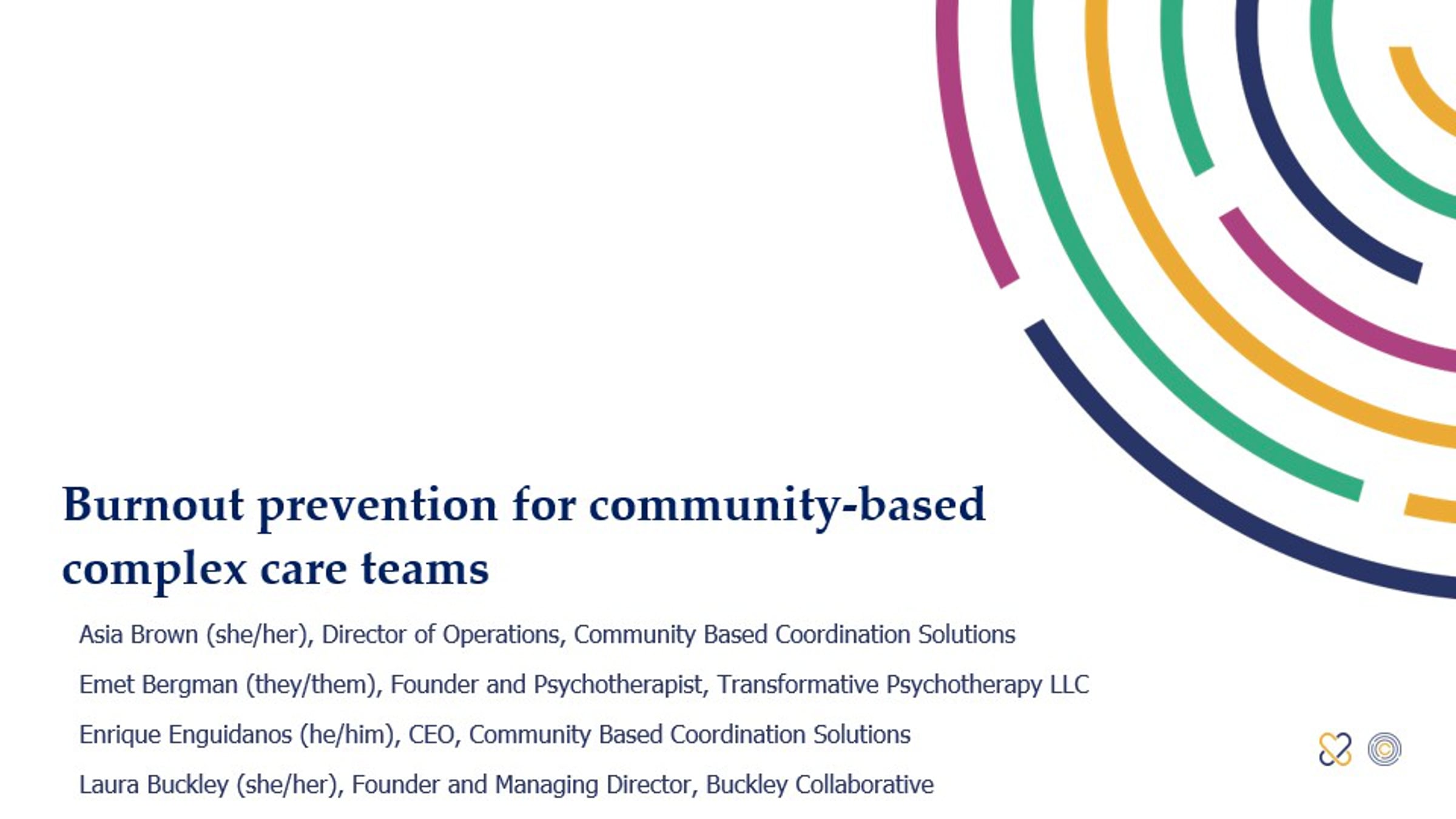 Burnout prevention for community-based complex care teams